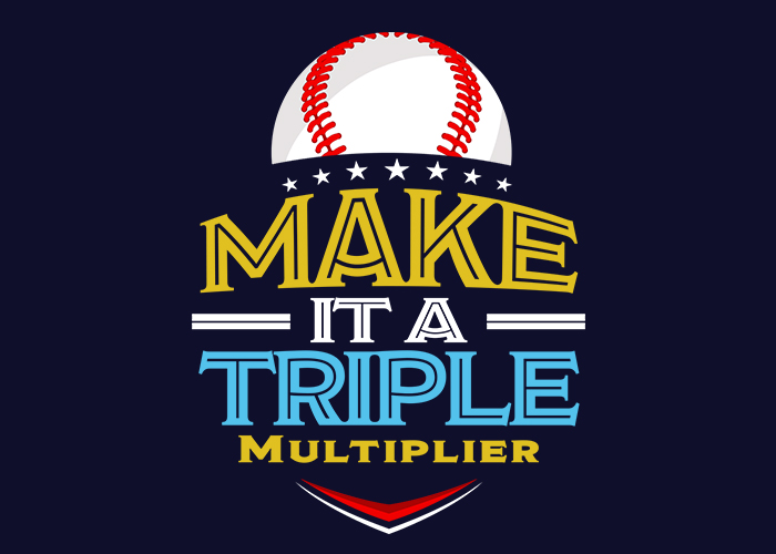 Make it a Triple Multiplier - Riverside Casino & Golf Resort®